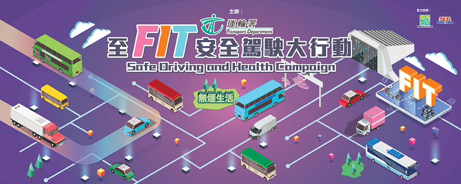 Transport Department - Safe Driving and Health Campaign